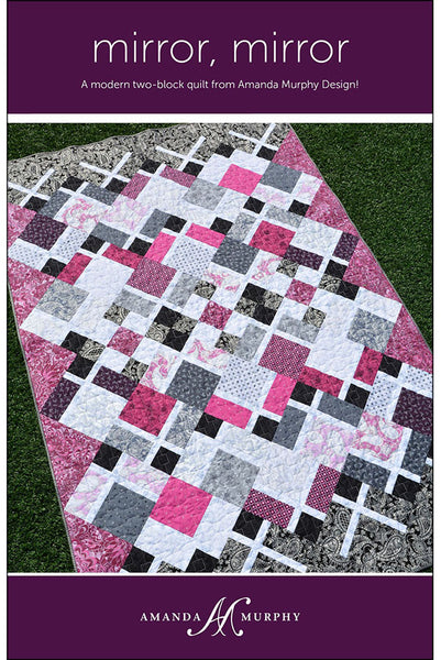 Quilt Pattern - Amanda Murphy - Mirror, Mirror | Shibori Dragon